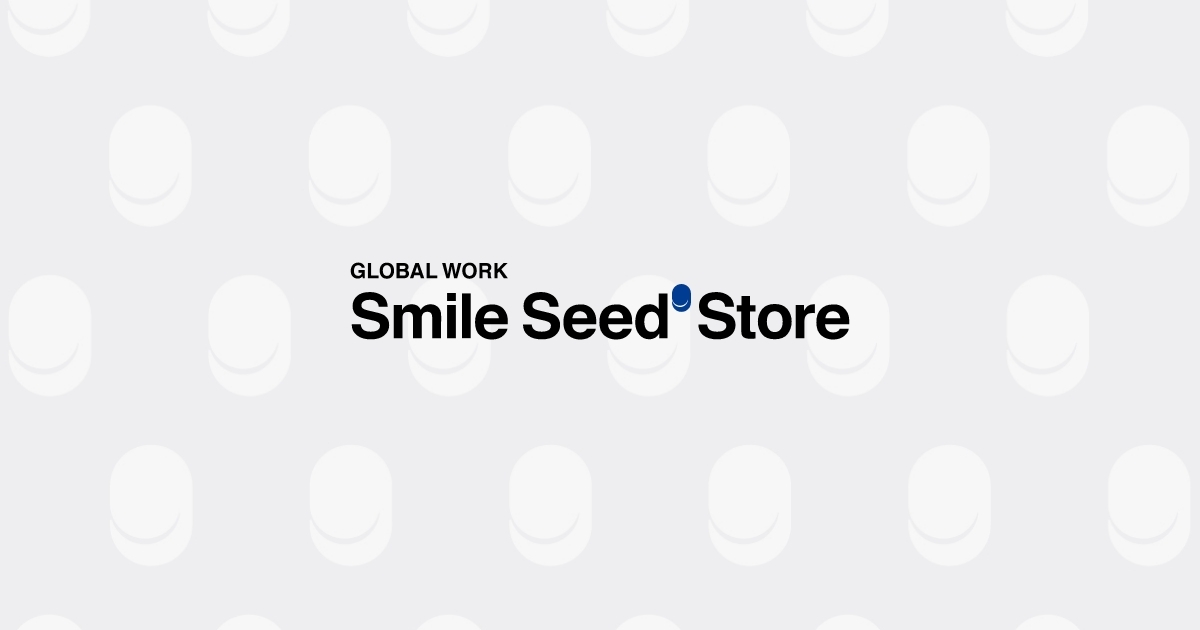 Smile Seed Store 2023.3.15OPEN | グローバルワーク（GLOBAL WORK）